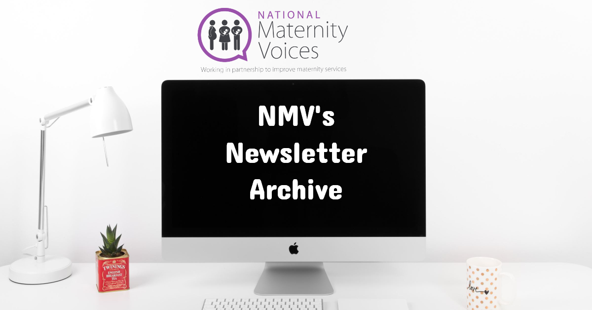 NMV Newsletter Archive – National Maternity Voices